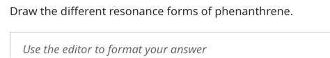 Solved Draw the different resonance forms of | Chegg.com