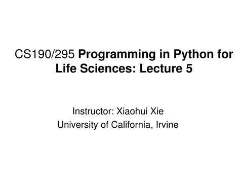 Ppt Python Programming For Life Sciences Function Definitions And Control Structures