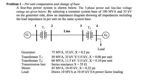 Solved A Four Bus Power System Is Shown Below The 3 Phase