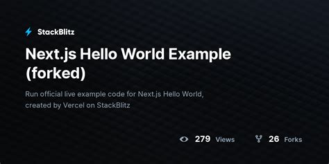 next js hello world example forked stackblitz