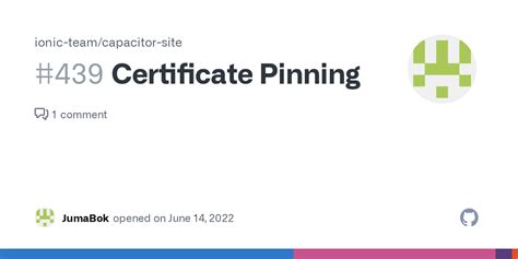 Certificate Pinning · Issue 439 · Ionic Teamcapacitor Site · Github
