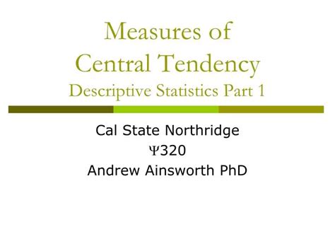 Ppt Measures Of Central Tendency Descriptive Statistics Part 1 Powerpoint Presentation Id