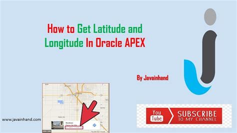 How To Get Latitude And Longitude In Oracle Apex By Javainhand Tutorial Medium