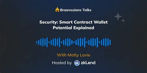 Why Are Smart Contract Wallets The Most Secure Wallet