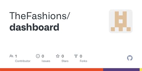 GitHub TheFashions Dashboard