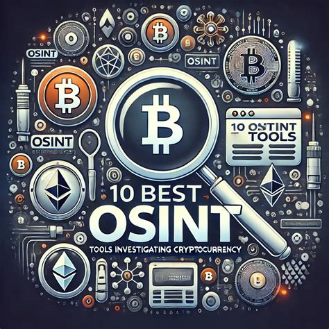 Best OSINT Tools For Investigating Cryptocurrency October CoinCodeCap