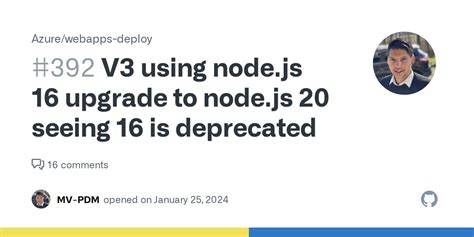 V3 Using Nodejs 16 Upgrade To Nodejs 20 Seeing 16 Is Deprecated