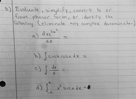 Solved Evaluate Simplify Convert To Or From Phasor Form Chegg Com
