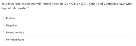 Solved Your Linear Regression Analysis Model Function Is Chegg