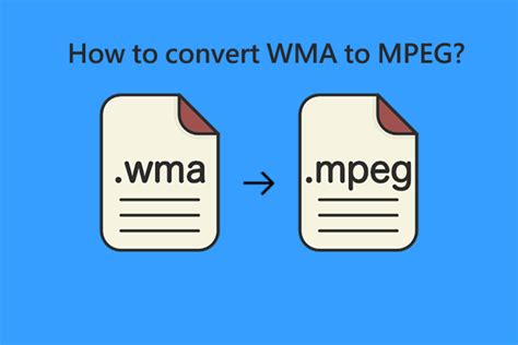 How To Convert Wma To Mpeg With Minitool Video Converter