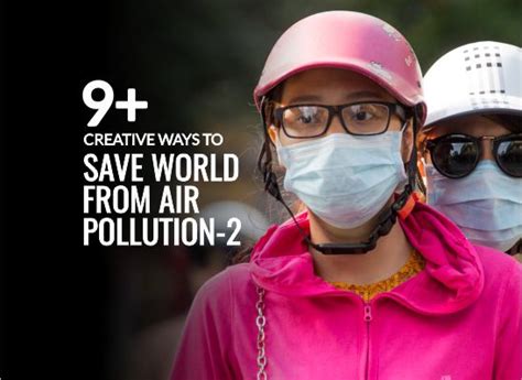 9 Creative Air Pollution Solutions Part 2 Vicharoo