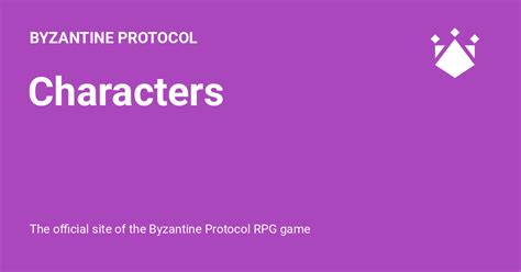 Characters Byzantine Protocol
