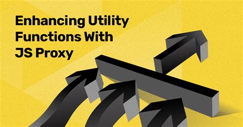 Enhancing Utility Functions With Javascript Proxy Q Agency