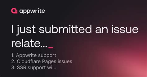I Just Submitted An Issue Related To Cloudflare Pages Support With Ssr