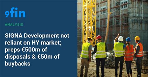 Signa Development Not Reliant On Hy Market Preps €500m Of Disposals