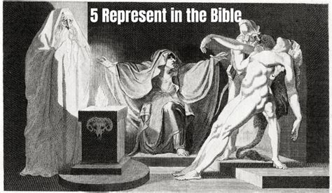 What Does The Number 5 Represent In The Bible Exploring Number 5 In
