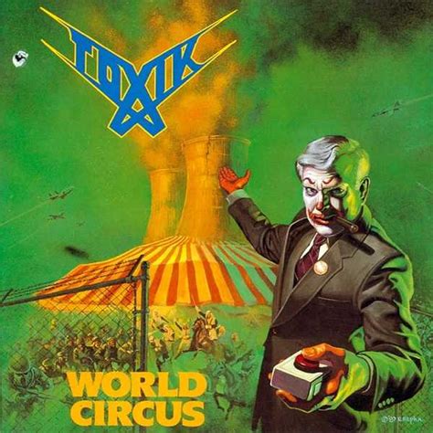 Toxic World Circus Metal Addiction Webzine
