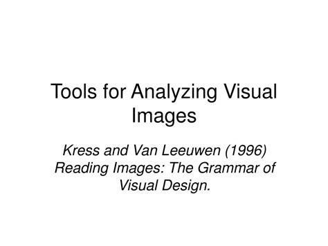 Ppt Tools For Analyzing Visual Images Powerpoint Presentation Free