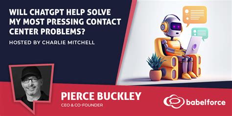 Will Chatgpt Help Solve My Most Pressing Contact Center Problems Cx Today
