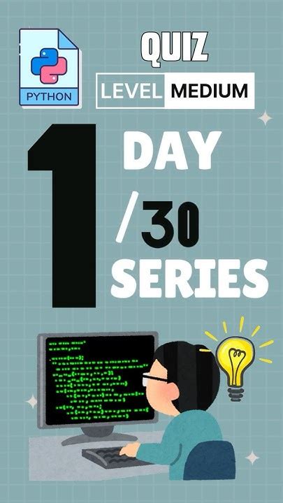day1 medium level quiz 🚀 30 day python series shorts quiz python coding