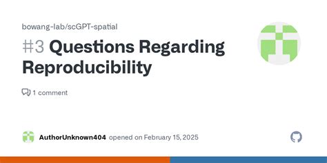 Questions Regarding Reproducibility Issue Bowang Lab ScGPT Spatial GitHub