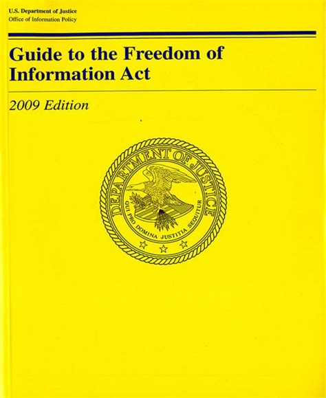 Guide To The Freedom Of Information Act 2009 Us Government Bookstore