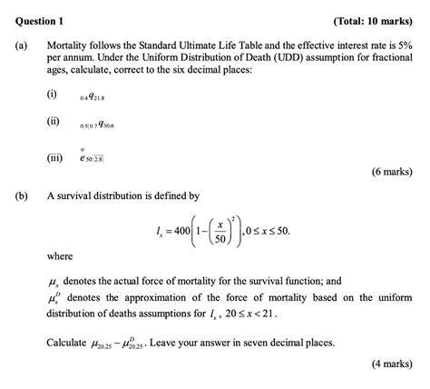 question 1 total 10 marks a mortality follows