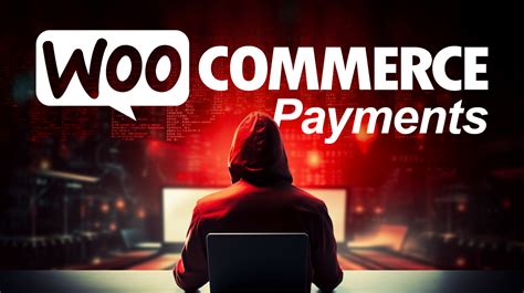woocommerce payments hacked ppwd insights