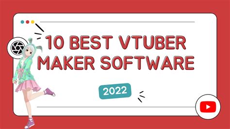 Top 10 Best Vtuber Maker Software 2022 Vtuberart