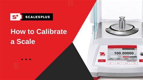 How To Calibrate A Scale Scales Plus