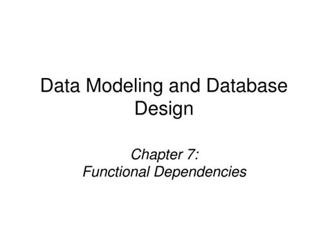 Ppt Data Modeling And Database Design Powerpoint Presentation Free Download Id6505113