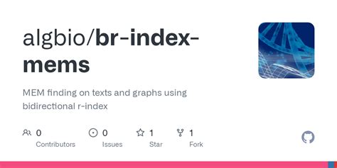 Github Algbiobr Index Mems Mem Finding On Texts And Graphs Using Bidirectional R Index