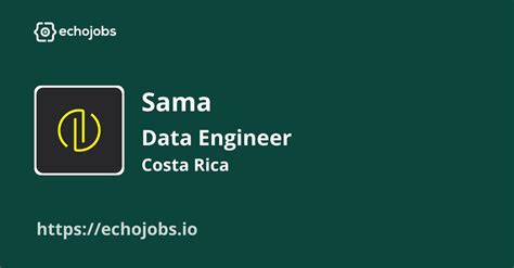 Sama Is Hiring Data Engineer Costa Rica Spark Python Sql R Machine Learning Go C Java Aws