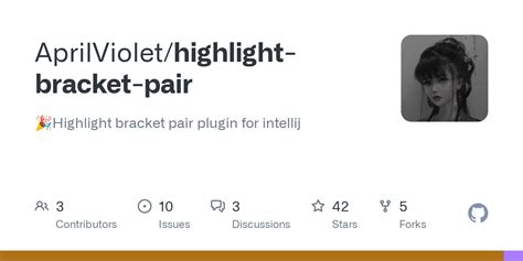 Github Aprilviolethighlight Bracket Pair 🎉highlight Bracket Pair Plugin For Intellij