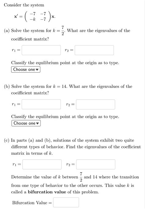 Solved Consider The System X K X A Solve The Chegg Com