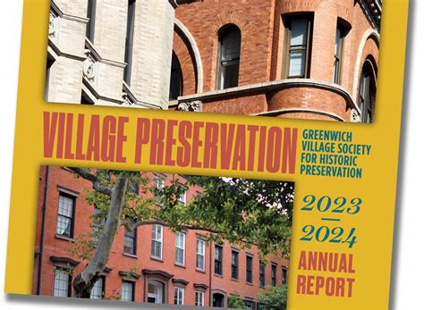 Annual Report Details Village Preservations Growth Challenges And