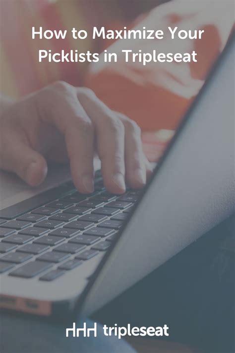 Maximizing Your Picklists In Tripleseat