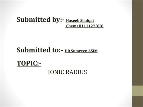 Ionic Radius And Its Trends Pptx