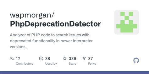 Github Wapmorganphpdeprecationdetector Analyzer Of Php Code To Search Issues With Deprecated