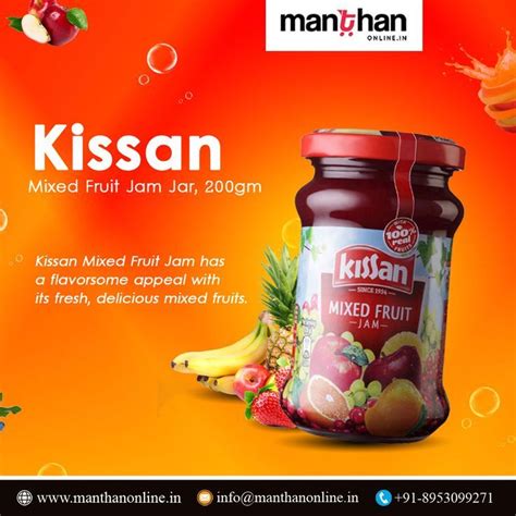 Kissan Mix Fruit Jam Shop Now At Manthan Online