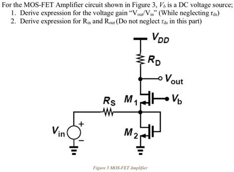 solved for the mos fet amplifier circuit shown in figure 3 v is a dc