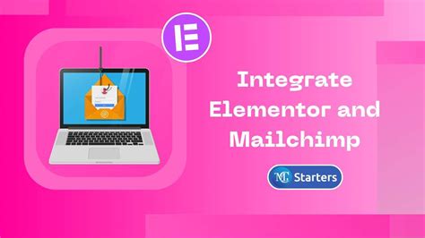 How To Integrate Elementor And Mailchimp In 5 Easy Steps