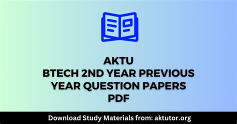 Aktu Btech 2nd Year Previous Year Question Papers Pdf Free Download Aktutor
