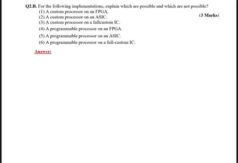 Solved Q2b For The Following Implementations Explain