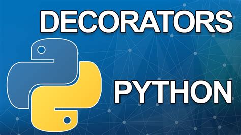 Working With Decorators In Python Youtube
