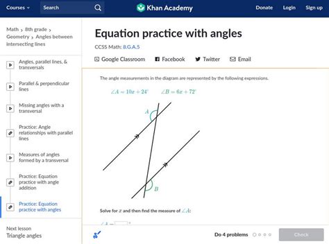 Khan Academy Equation Practice With Angles Unknown Type For 7th 8th Grade Lesson Planet