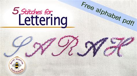 Five Stitches For Embroidered Lettering Tutorial Youtube