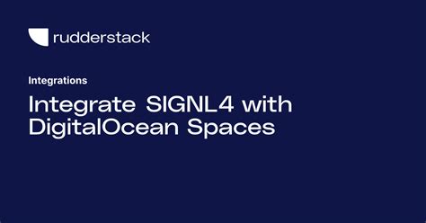 Integrate Signl4 With Digitalocean Spaces