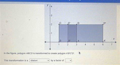 solved in the figure polygon abcd is transformed to create polygon a
