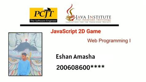 Javascript 2d Game Development Java Institute Heshan Amalsha Youtube